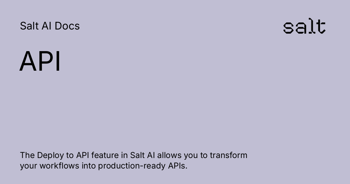 API - Salt AI Docs