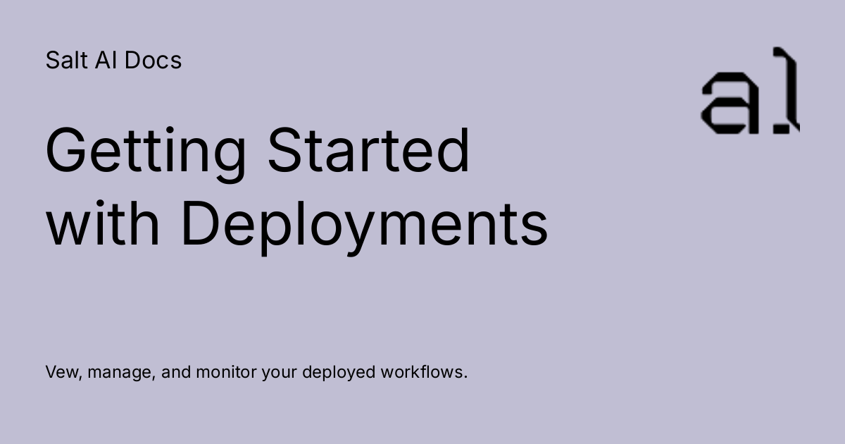 Getting Started with Deployments - Salt AI Docs